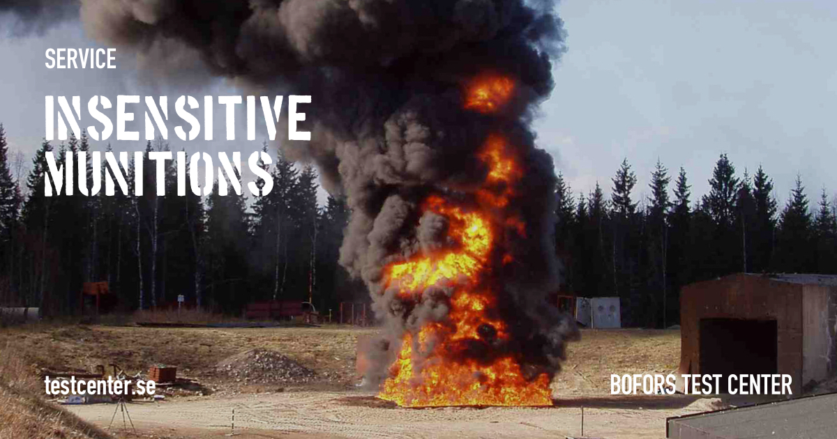 Insensitive Munitions - Bofors Test Center